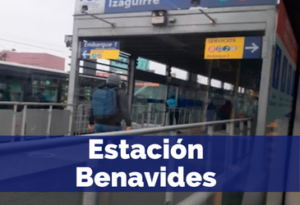 EST. BENAVIDES DEL METROPOLITANO 】 Rutas y horario